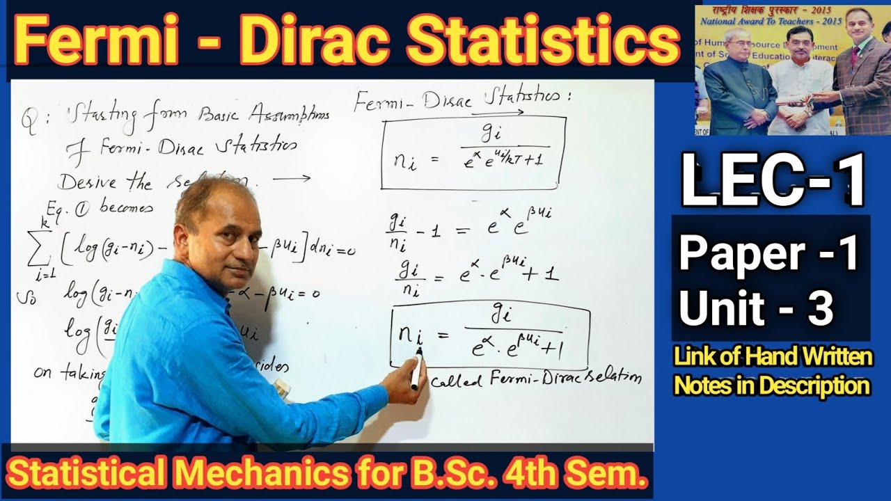 LEC-1|| Fermi Dirac Distribution law for B.Sc. 3rd year || Fermi Dirac ...