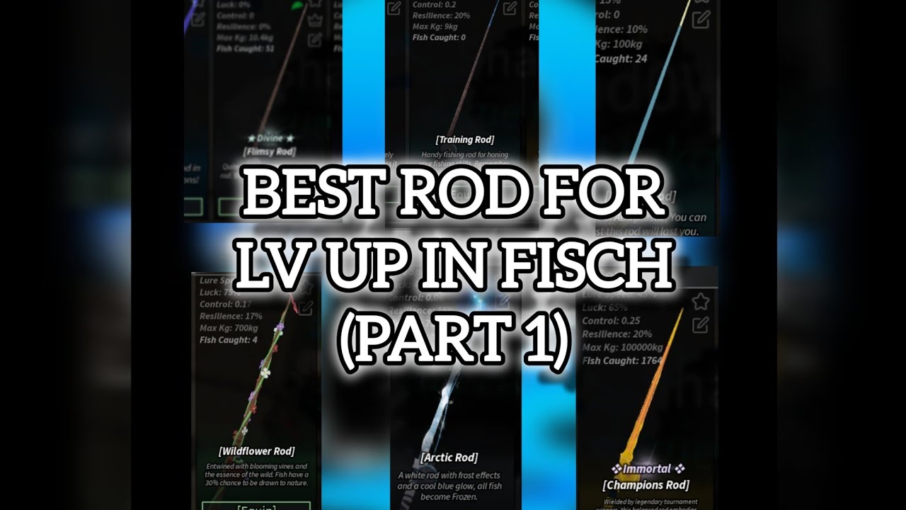 Best rod for lv up fast in fisch (part 1) - YouTube