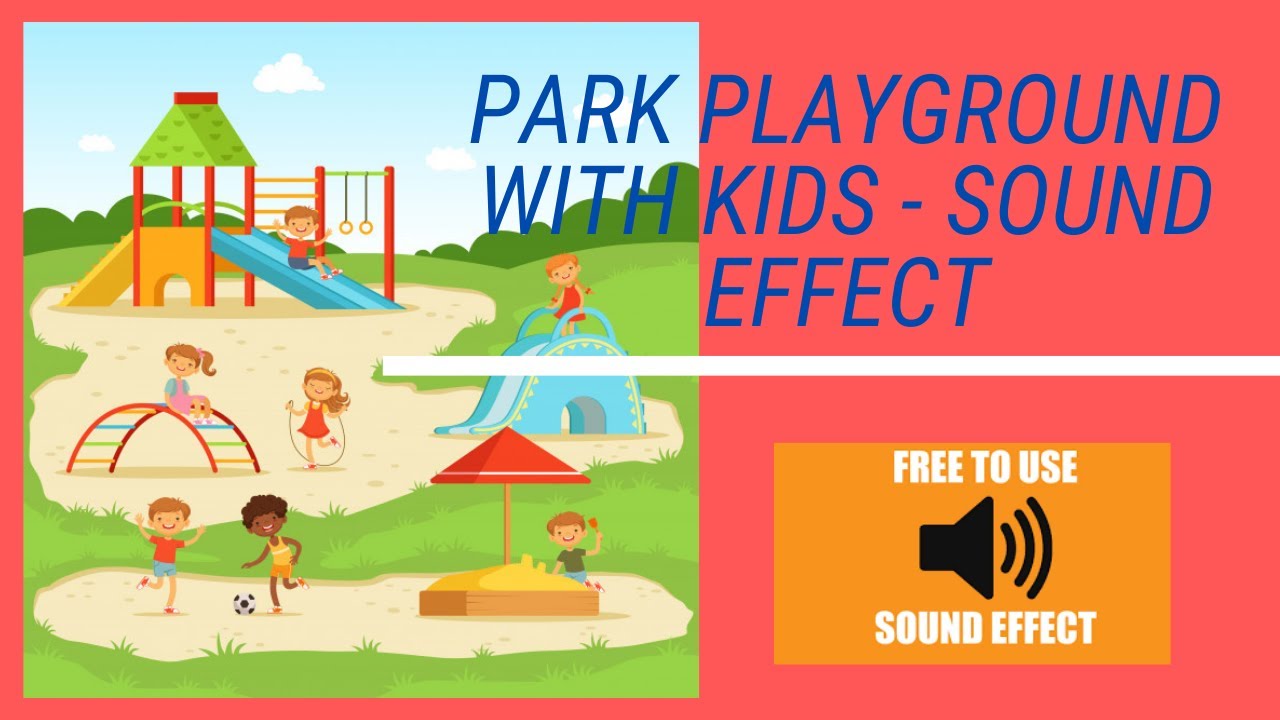 Park playground with kids sound Effects || Full HD Sound || Sounds ...