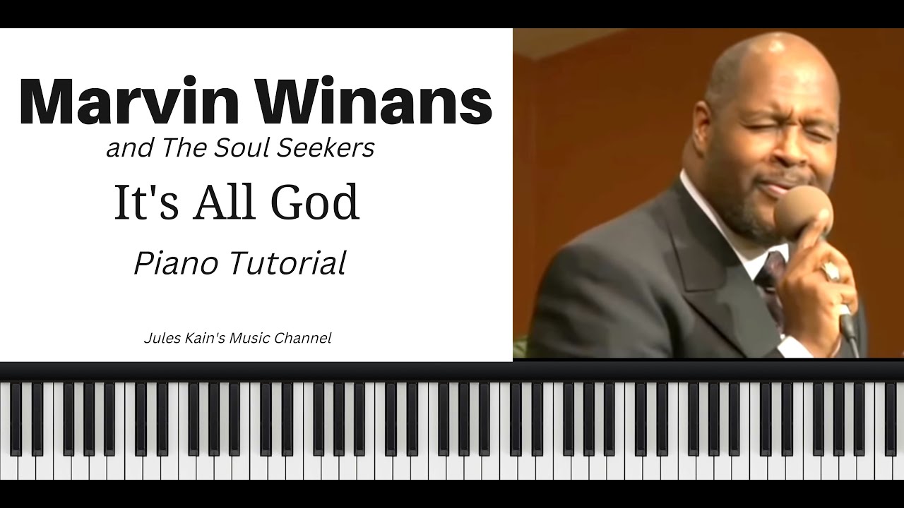 Marvin Winans - It's All God - Piano Tutorial - Sheet Music - Chords ...
