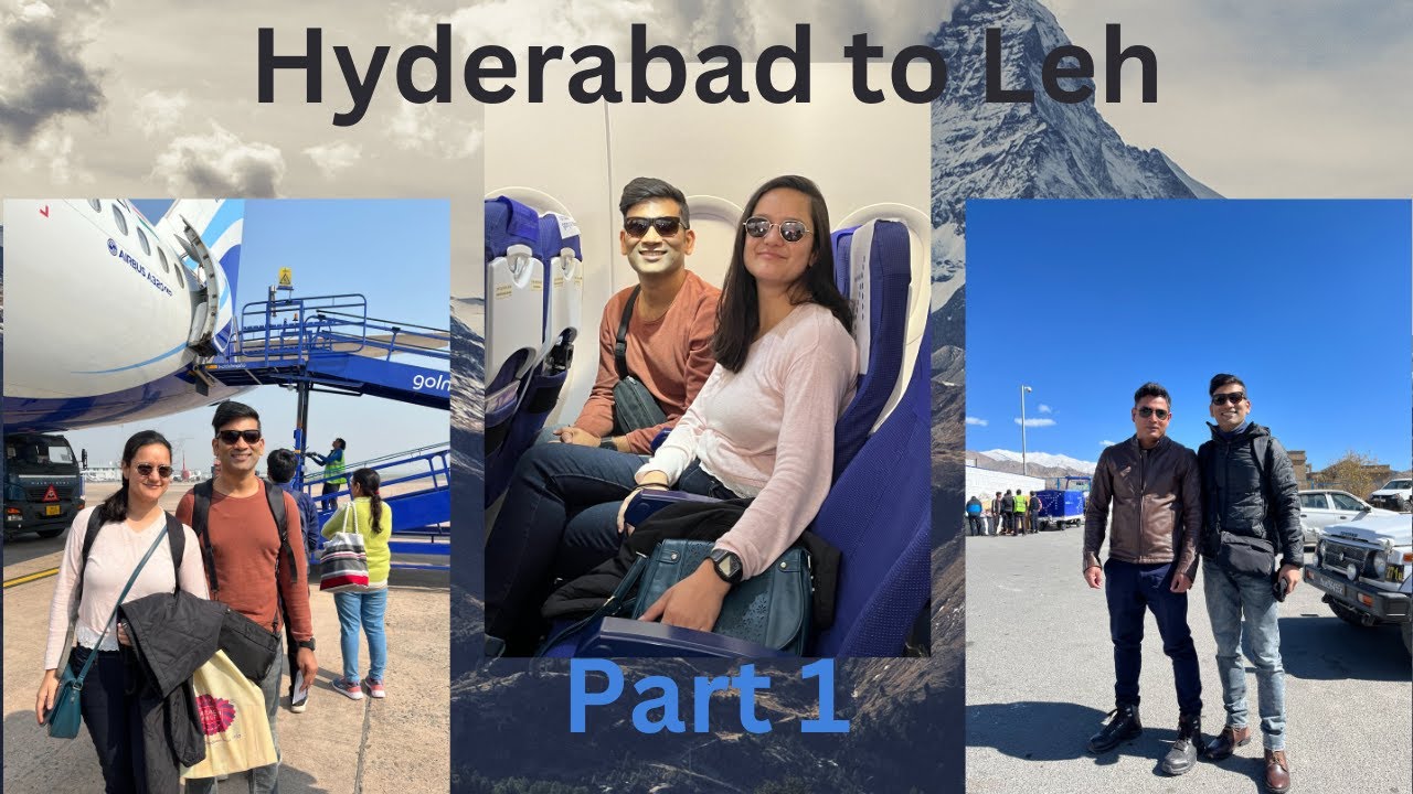 Hyderabad to Leh - Day 1 - Acclimatization day - YouTube