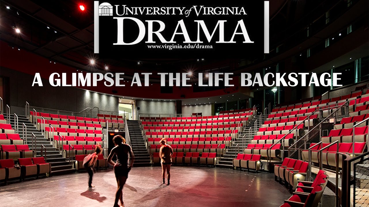 A Glimpse At The Life Backstage - UVa Drama - YouTube