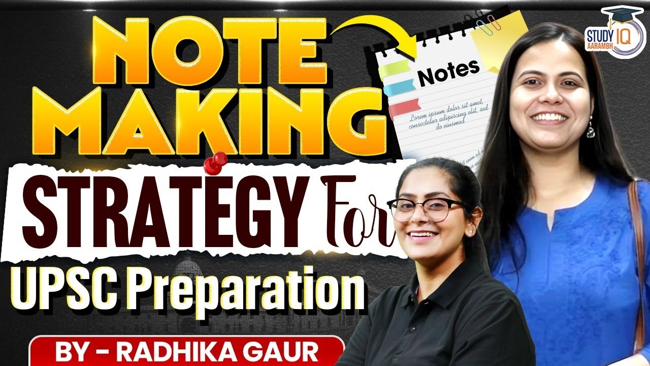 Note Making Strategy for UPSC Preparation | Smart Notes for Prelims ...