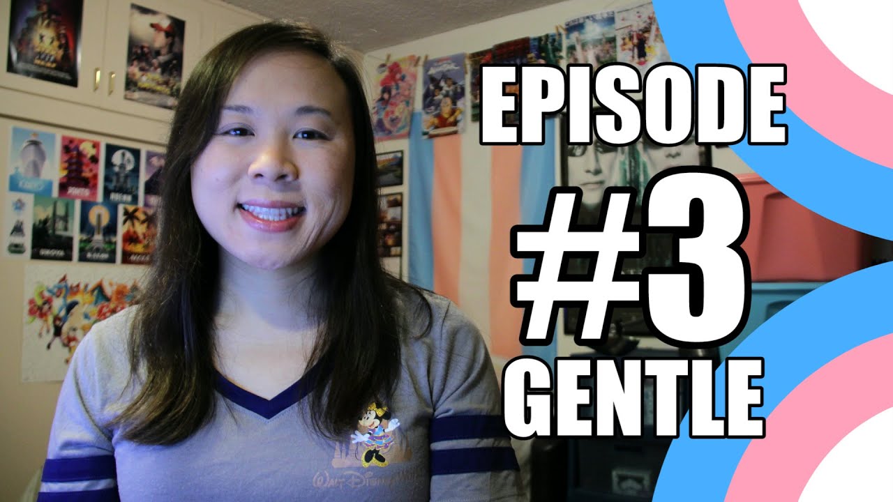 My Transition Ep.3: Gentle (MTF Transgender) | TransView - YouTube