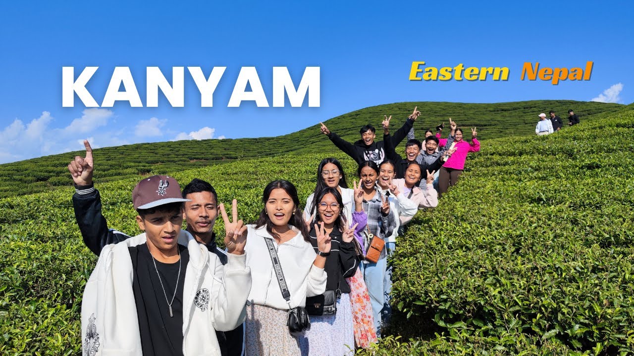 Exploring Kanyam: A Journey to Eastern Nepal's Tea Paradise 🍵🌱 - YouTube