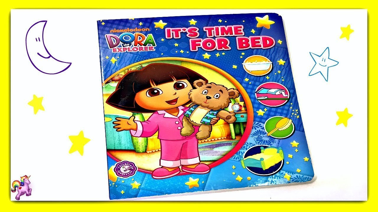 Dora the Explorer It's Time for Bed Read Aloud Story - YouTube