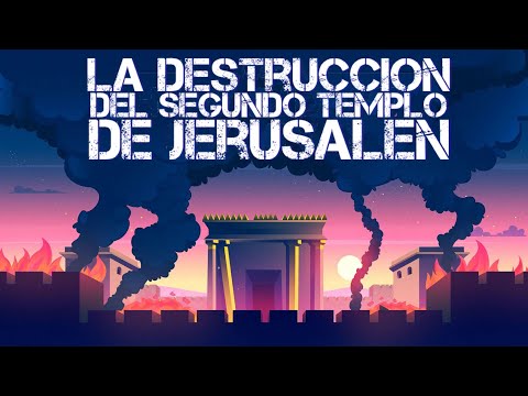 La historia del Segundo Templo de Jerusalén en la Biblia