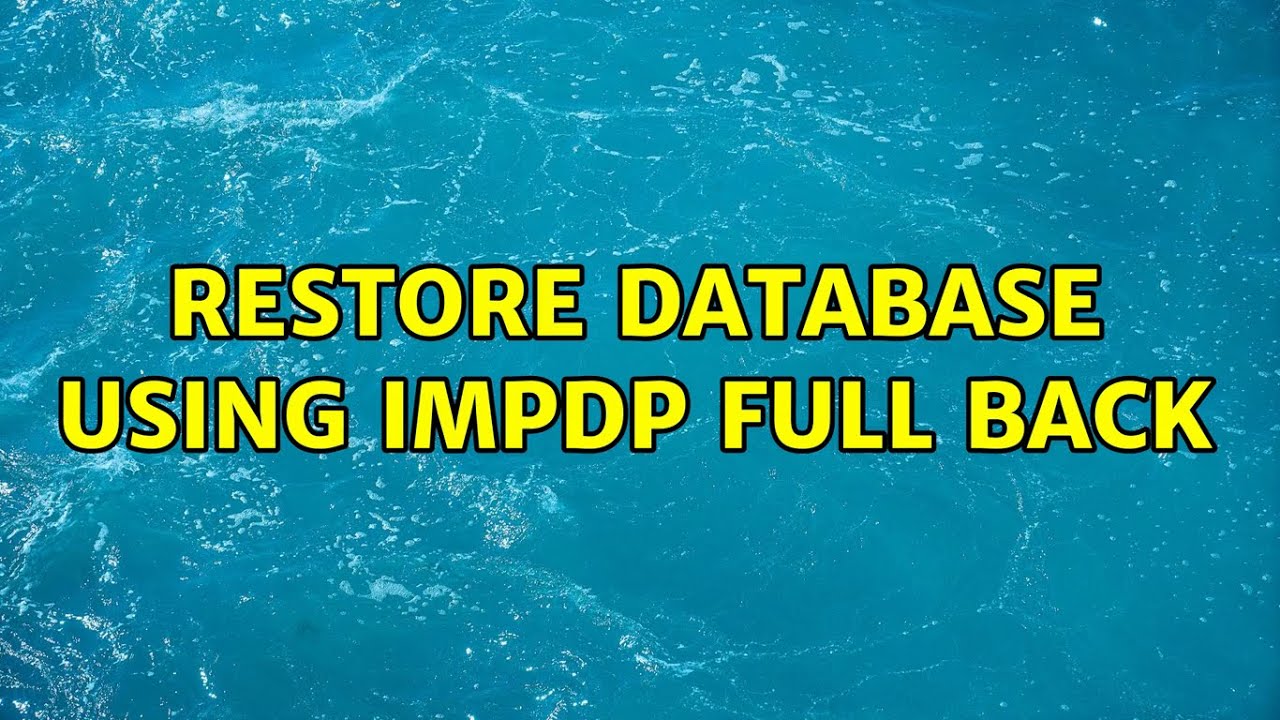 restore database using impdp full back - YouTube