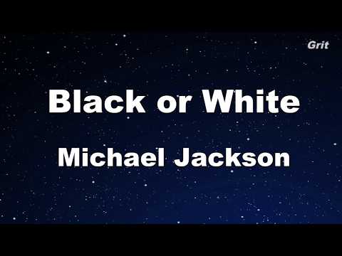 Black or White - Michael Jackson Karaoke【With Guide Melody】