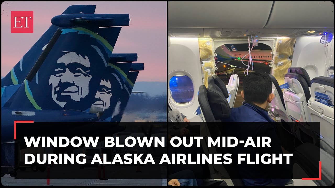 Window and fuselage blown out mid-air during Alaska Airlines Flight ...