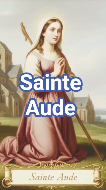 Sainte Aude Prié pour nous 🙏 #saintdujour - YouTube