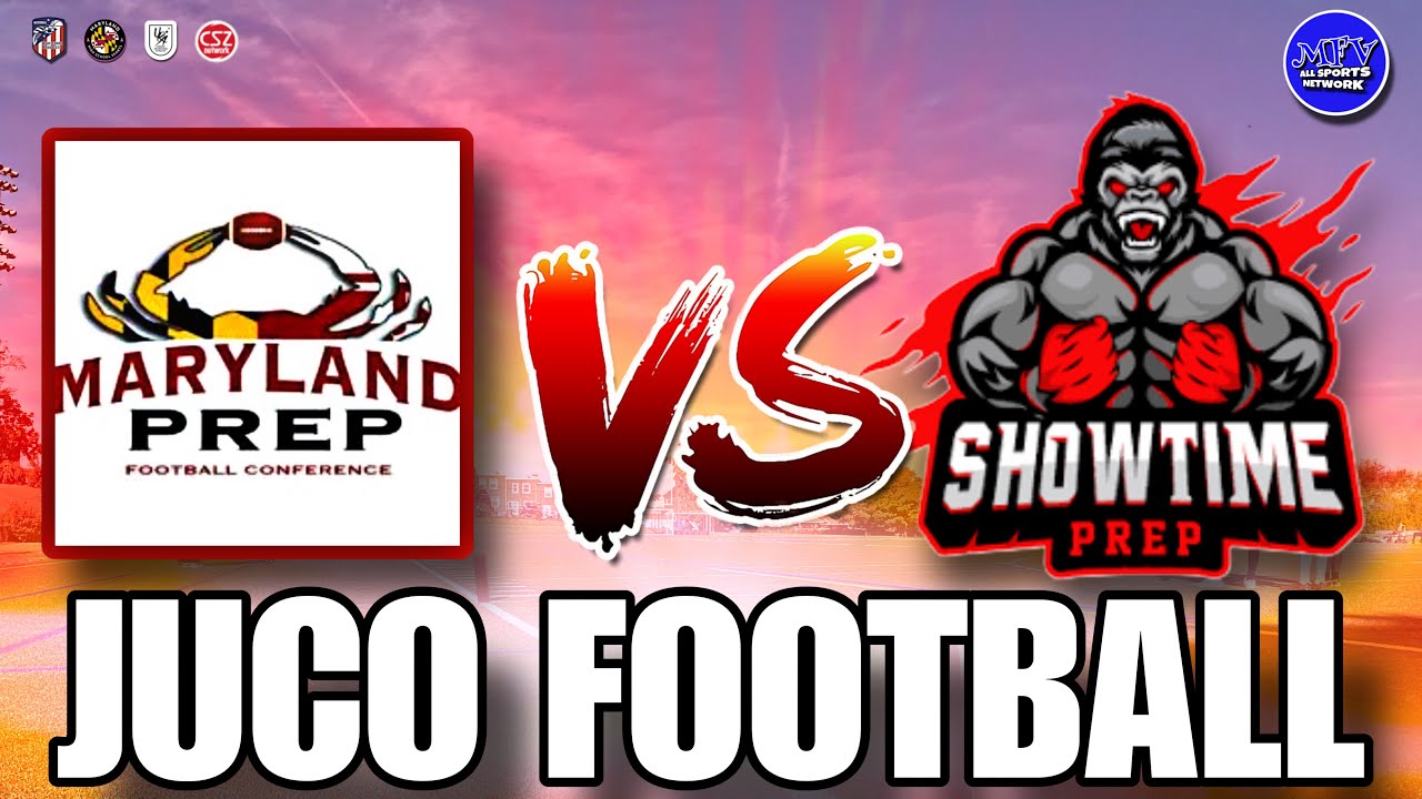 BATTLE OF THE PREPS | Maryland Prep vs Showtime Prep | JUCO Football ...