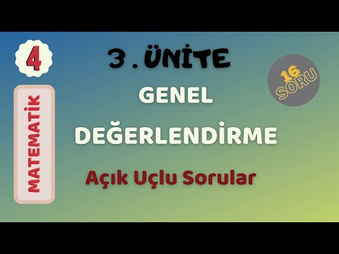 3.Ünite | Genel Değerlendirme | (4.Sınıf) | Problem Çöz |