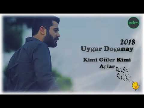 Uygar Doganay   Kimi Güler Kimi Aglar 2018   YouTube