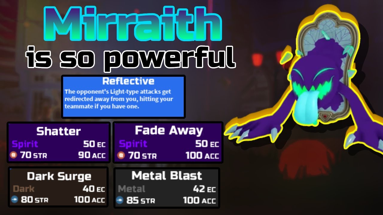 Mirraith Is Actually Kinda Good! (Loomian Legacy PvP) - YouTube