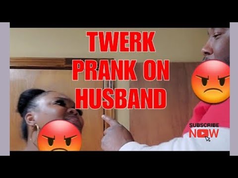 TWERK PRANK ON MY HUSBAND HE WAS NOT HAVING IT!