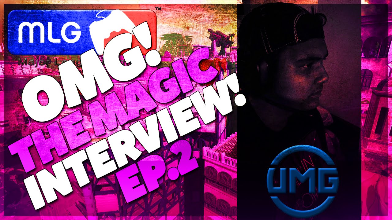 OMG The Magic Interview EP.2(W/AshGetsCash )"MLG/UMG Black ops 3 ...