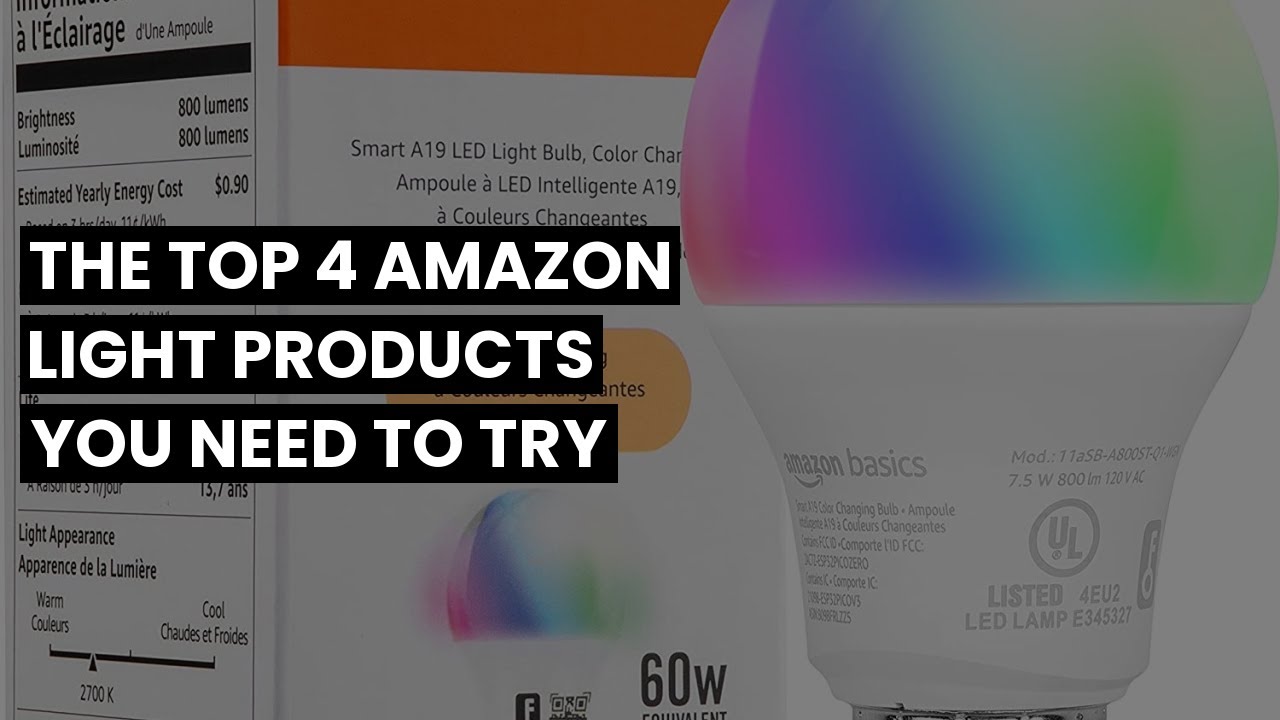 【Amazon light】The Top 4 Amazon Light Products You Need to Try - YouTube
