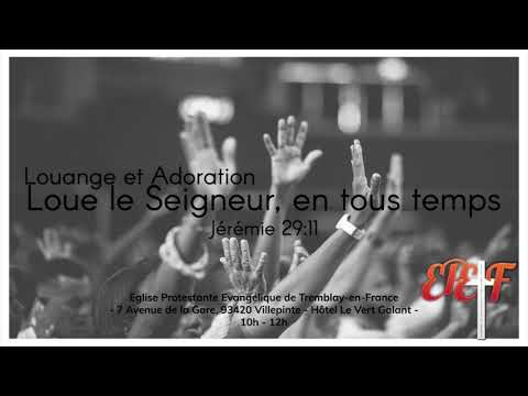 Un jour dans tes parvis / Je veux crier à toi / Au Dieu de gloire nous t’adorons / A toi nos cœurs