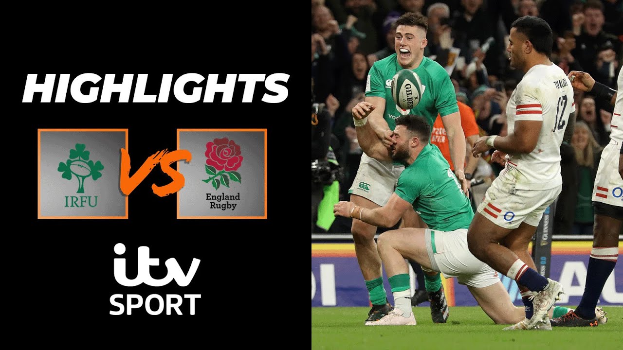 HIGHLIGHTS - Ireland beat England to win the GRAND SLAM | ITV Sport ...