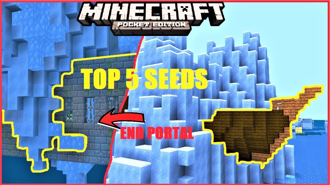Minecraft PE - TOP 5 SEEDS for 2019 ! ICEBERG in END PORTALROOM & MORE ...