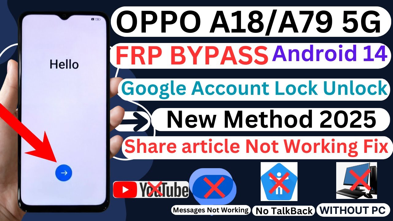 OPPO A18 A78 5G FRP/Google Account Bypass Android 14 Share article Not Working Fix Without PC ...