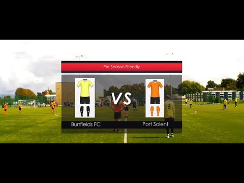 Burrfields FC vs Port Solent FC - Friendly - YouTube