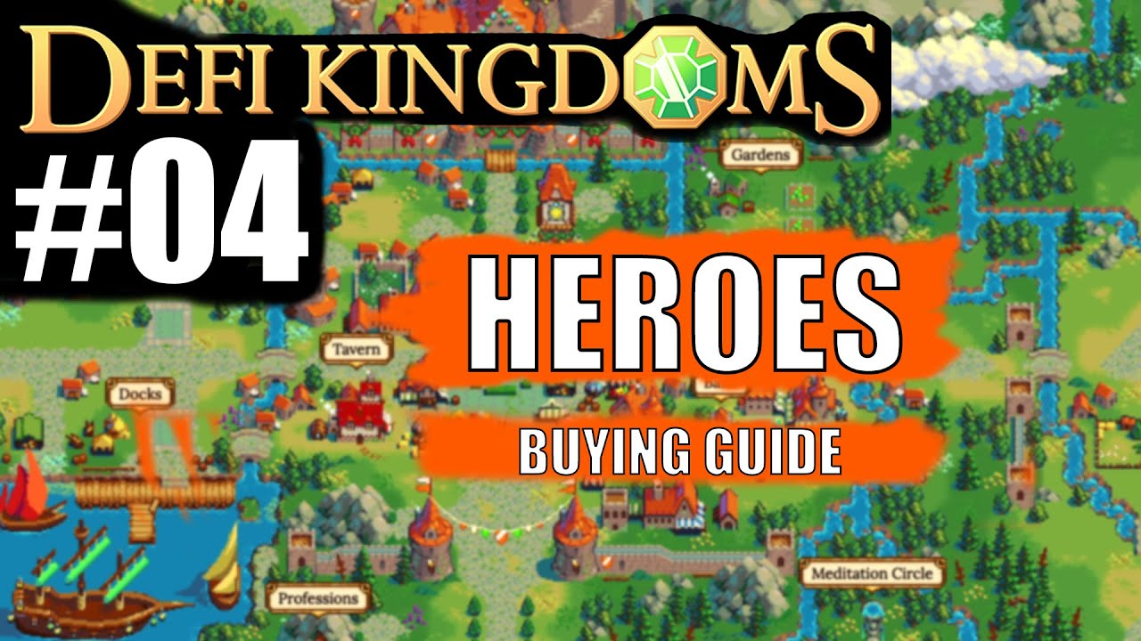 DeFi Kingdoms | Episode 4: Best Hero Buying Strategy - YouTube