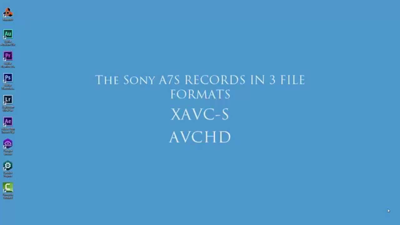 Sony A7S Folder Structure - YouTube