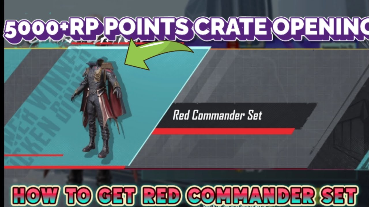 HOW TO GET RED COMMANDER SET | Rp Points Crate Opening | PUBG MOBILE ...