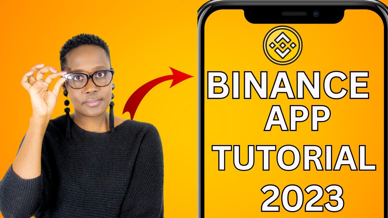 Binance App Tutorial for Beginners 2023 (How to use Binance Mobile App ...