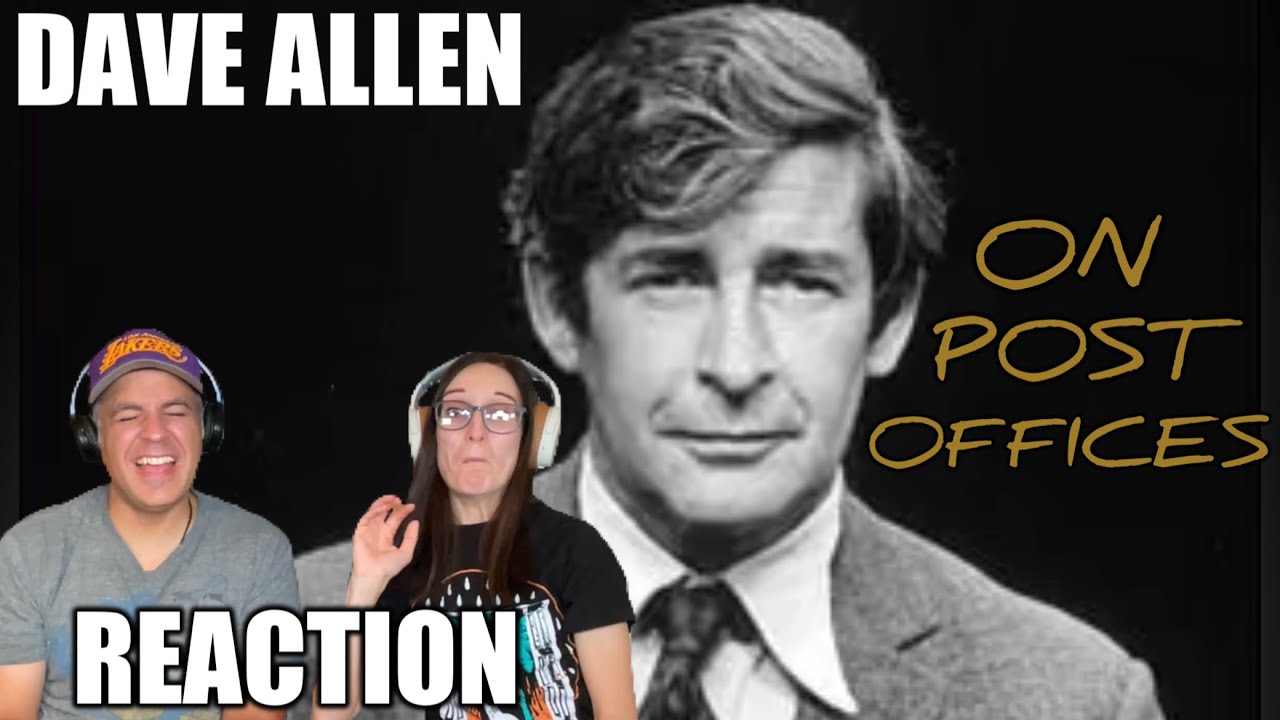 Dave Allen - Post Offices REACTION - YouTube