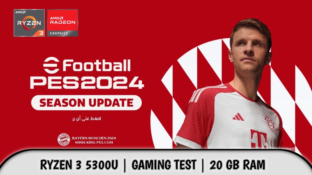 eFootball PES 2021 PATCH PES 2024 | RYZEN 3 5300U GAMING TEST | 20 GB ...