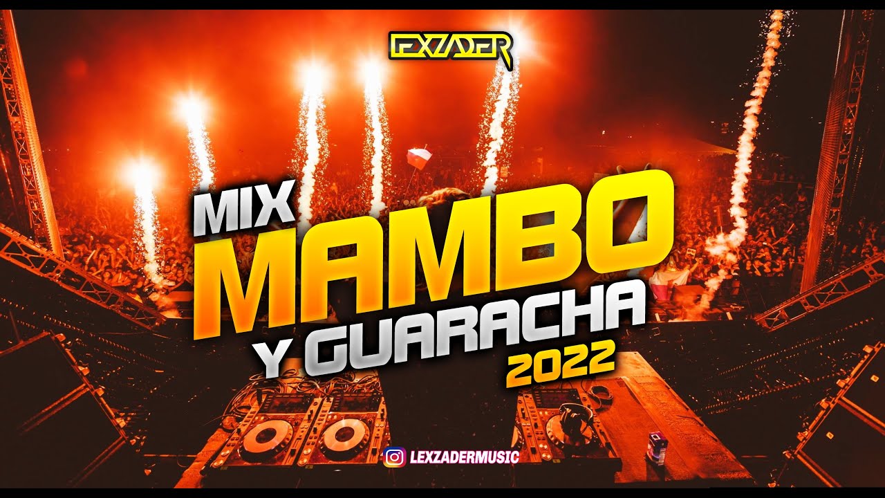 MIX MAMBO Y GUARACHA 2022🔥 - (Despechá, Parrandero, La Despedida, Rico ...