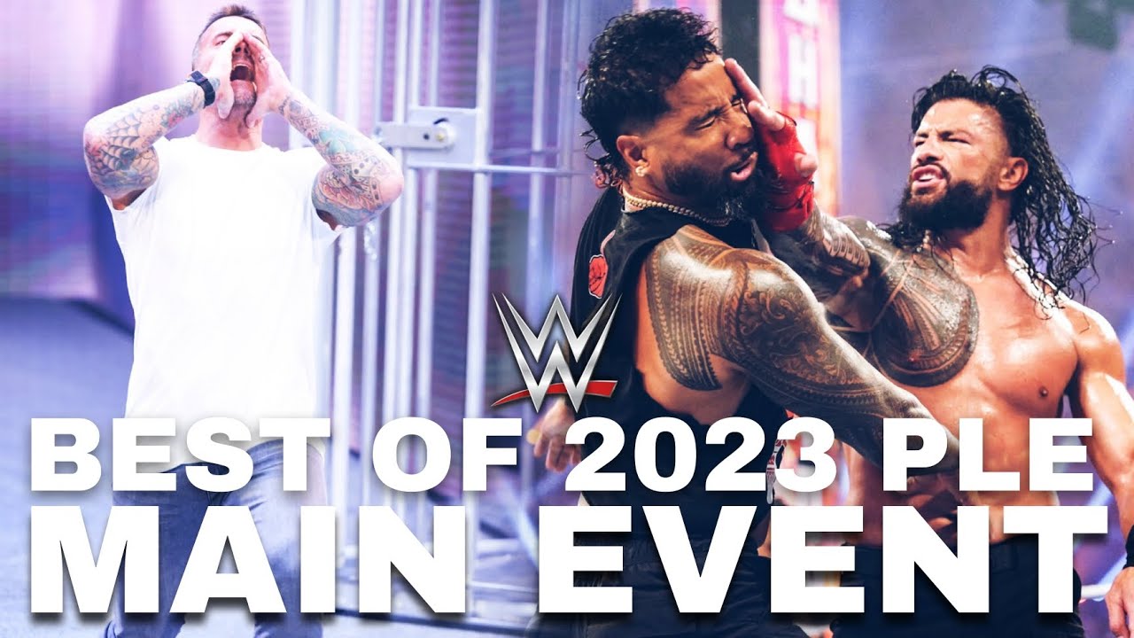 WWE Best PLE Main Event of 2023 | Ranking: Roman Reigns vs Cody Rhodes ...
