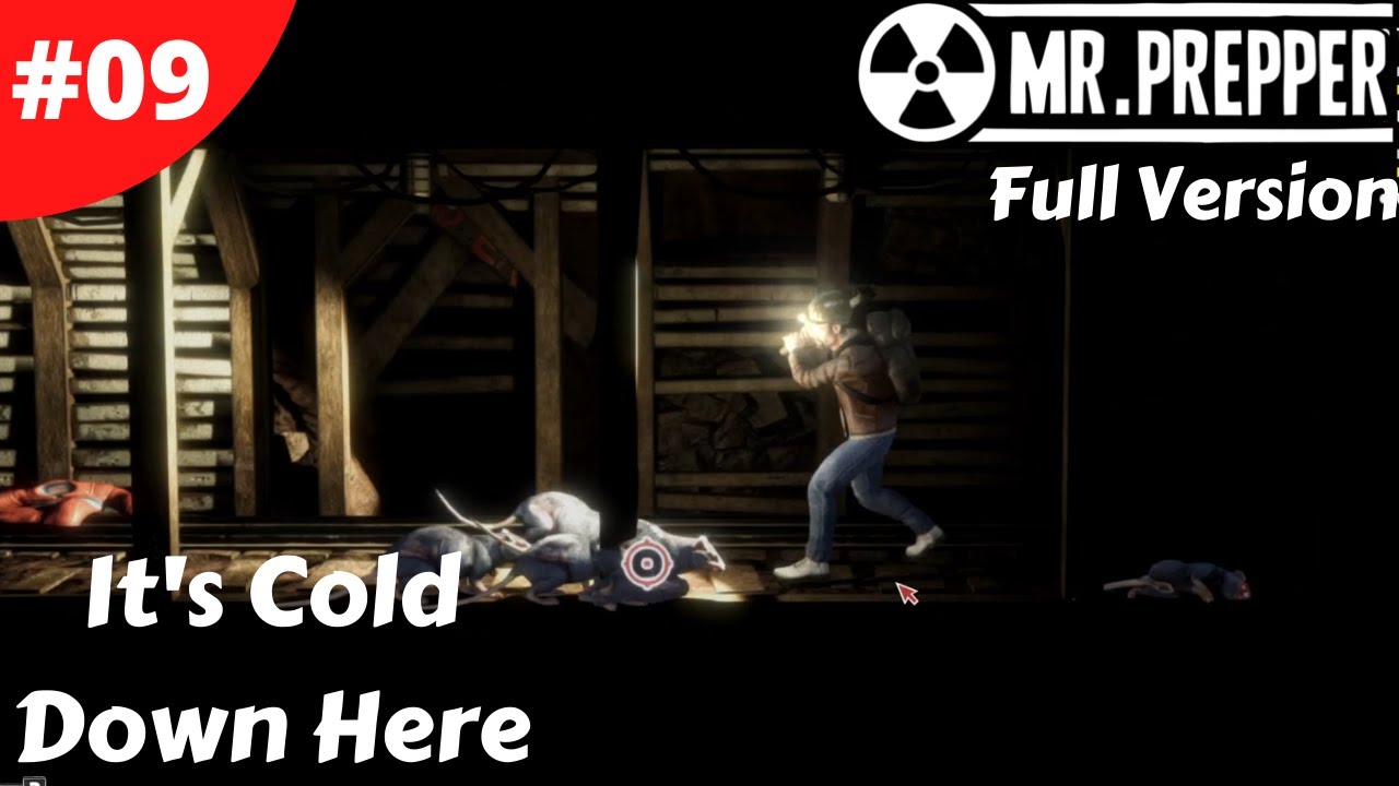 Mr Prepper - It's Cold Down Here - #09 - Full Version | Lets Play - YouTube