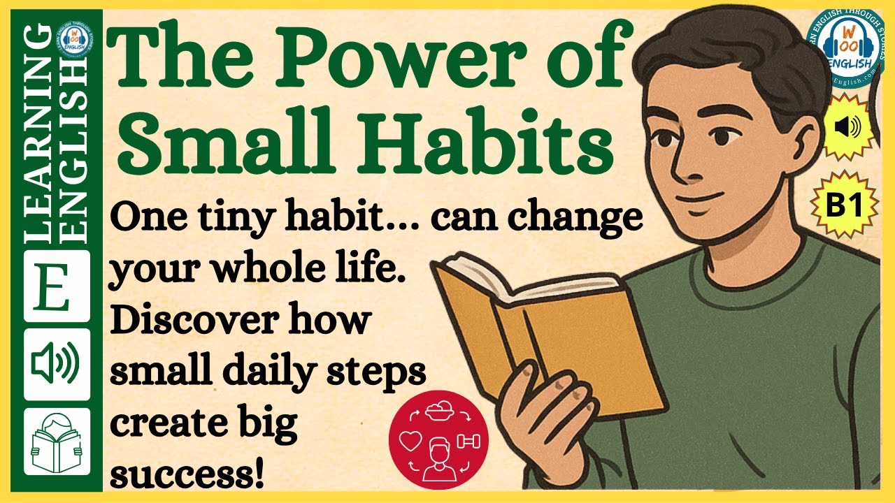 The Power of Small Habits ⭐ learn english through stories (Graded ...