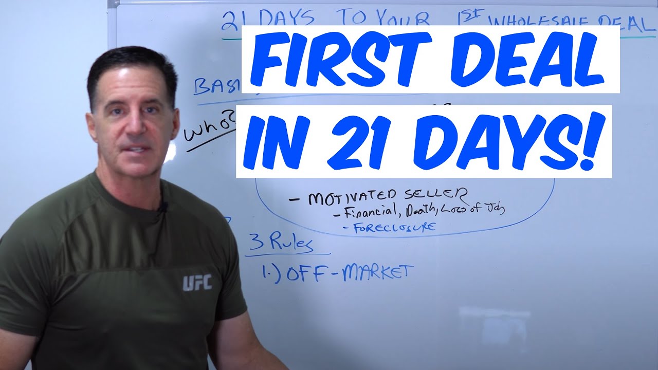 21 Days to Your First Wholesaling Deal (Step by Step Guide) - YouTube