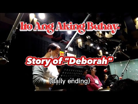 Ito Ang Aking Buhay, story of "Deborah" (raw video of actual & behind ...