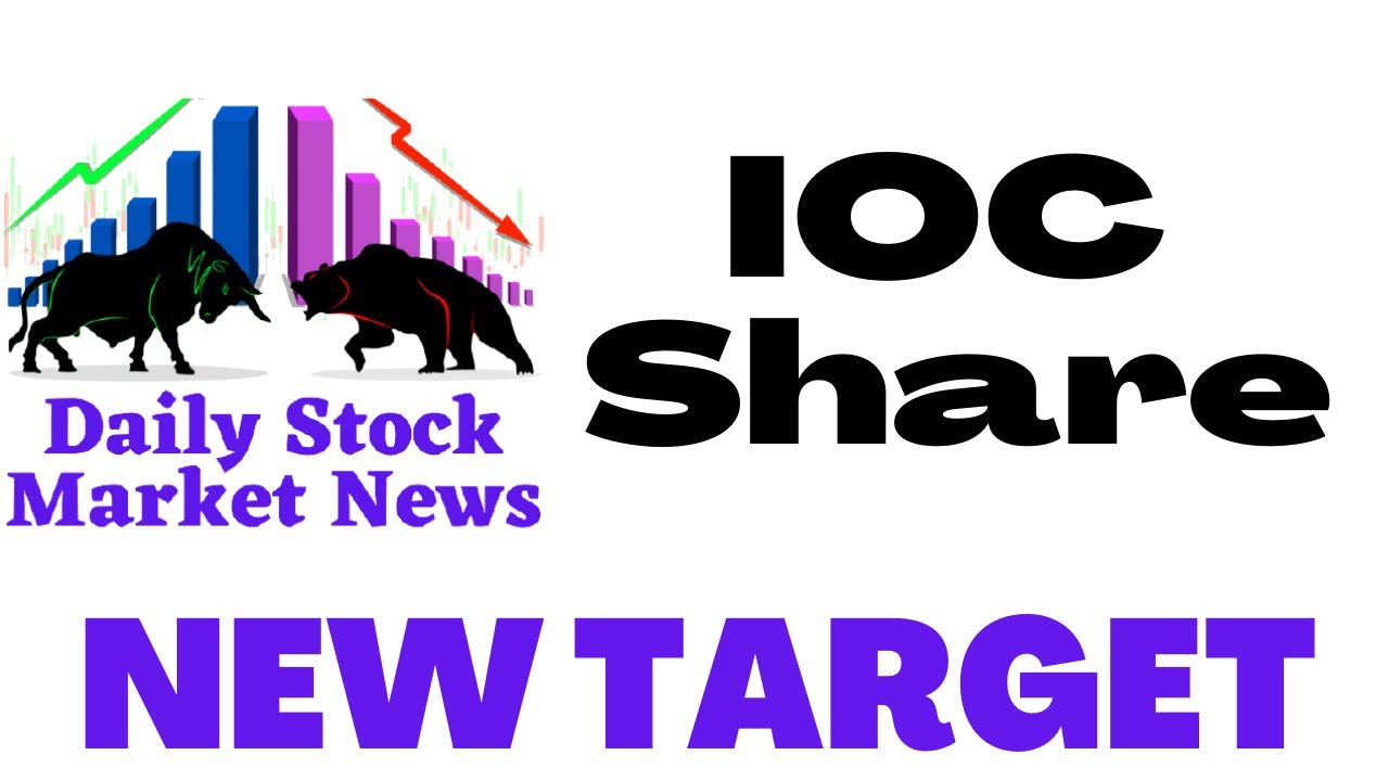 IOC Share News |IOC Stock News |IOC Share News ANALYSIS | Review ...