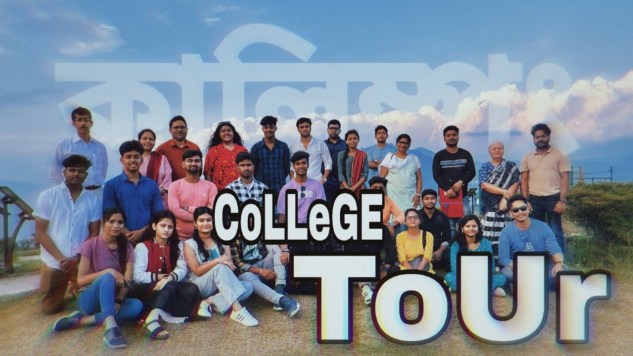All About Our Farewell College Tour | Kalimpong Tour | - YouTube