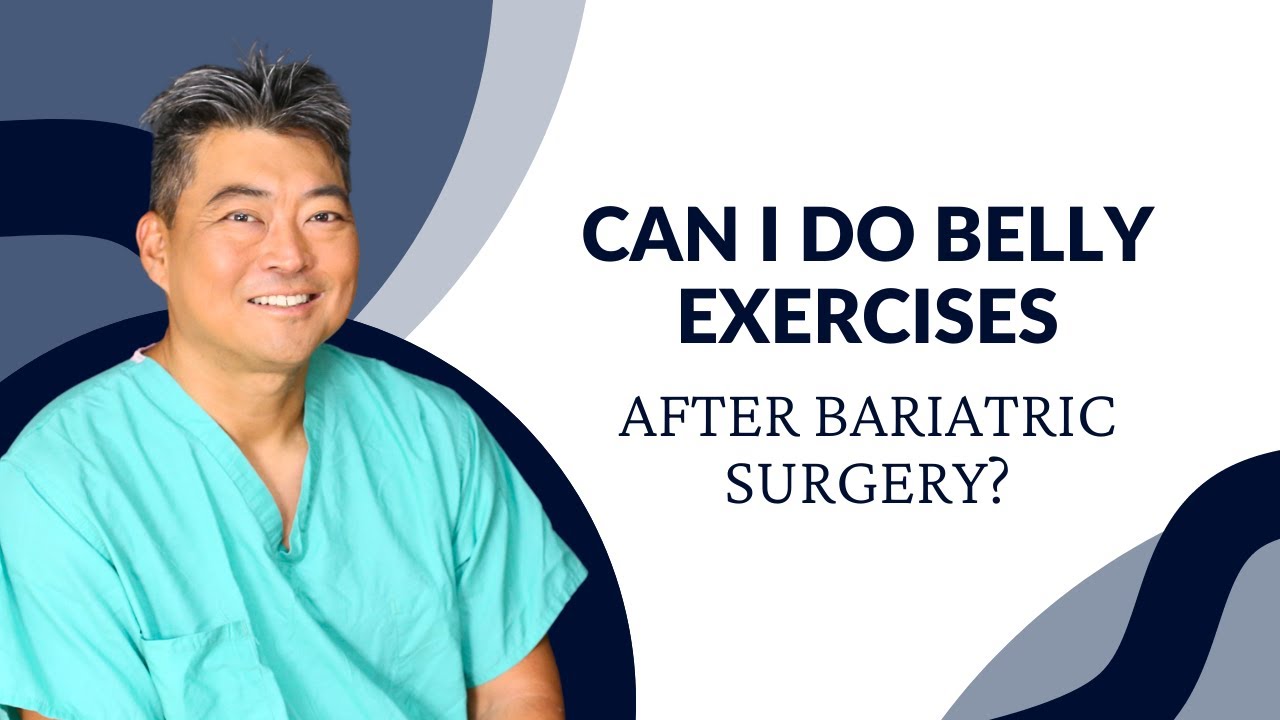 Can I Do Belly Exercises After Bariatric Surgery? - YouTube