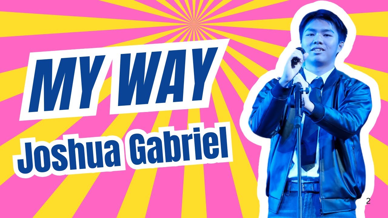 My Way covered by Joshua Gabriel Octafianus - YouTube