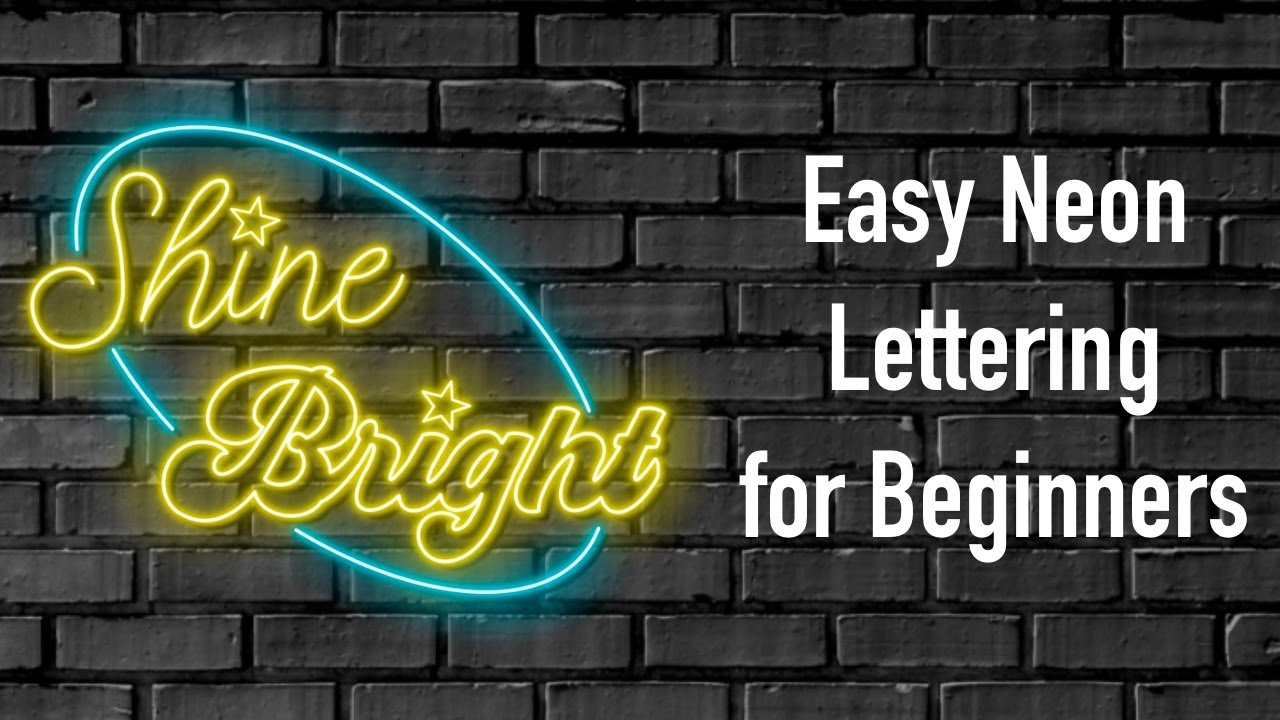 Easy Neon Lettering for Beginners | Step-by-Step Tutorial - YouTube