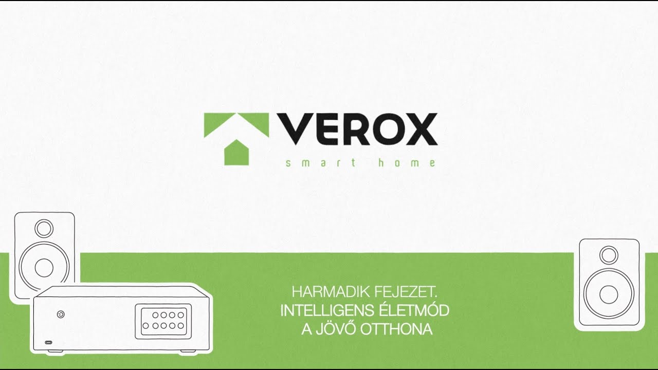 VEROX Smart Home - A jövő otthona - YouTube