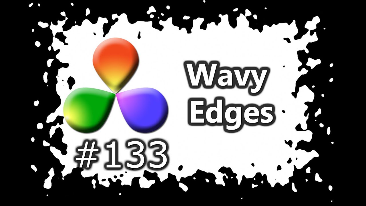 DaVinci Tutorial: How to Add Wavy Edges to a Video or Image - YouTube