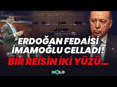 Erdoğan Fedaisi, İmamoğlu Celladı: Bir Reisin İki Yüzü