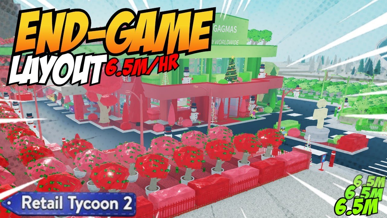 END-GAME LEADERBOARD LAYOUT | 6.5M/HR | Retail Tycoon 2 - YouTube