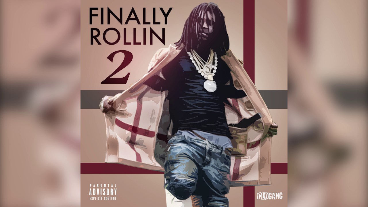 Finally Rollin 2 - Chief Keef [Full Mixtape] - YouTube