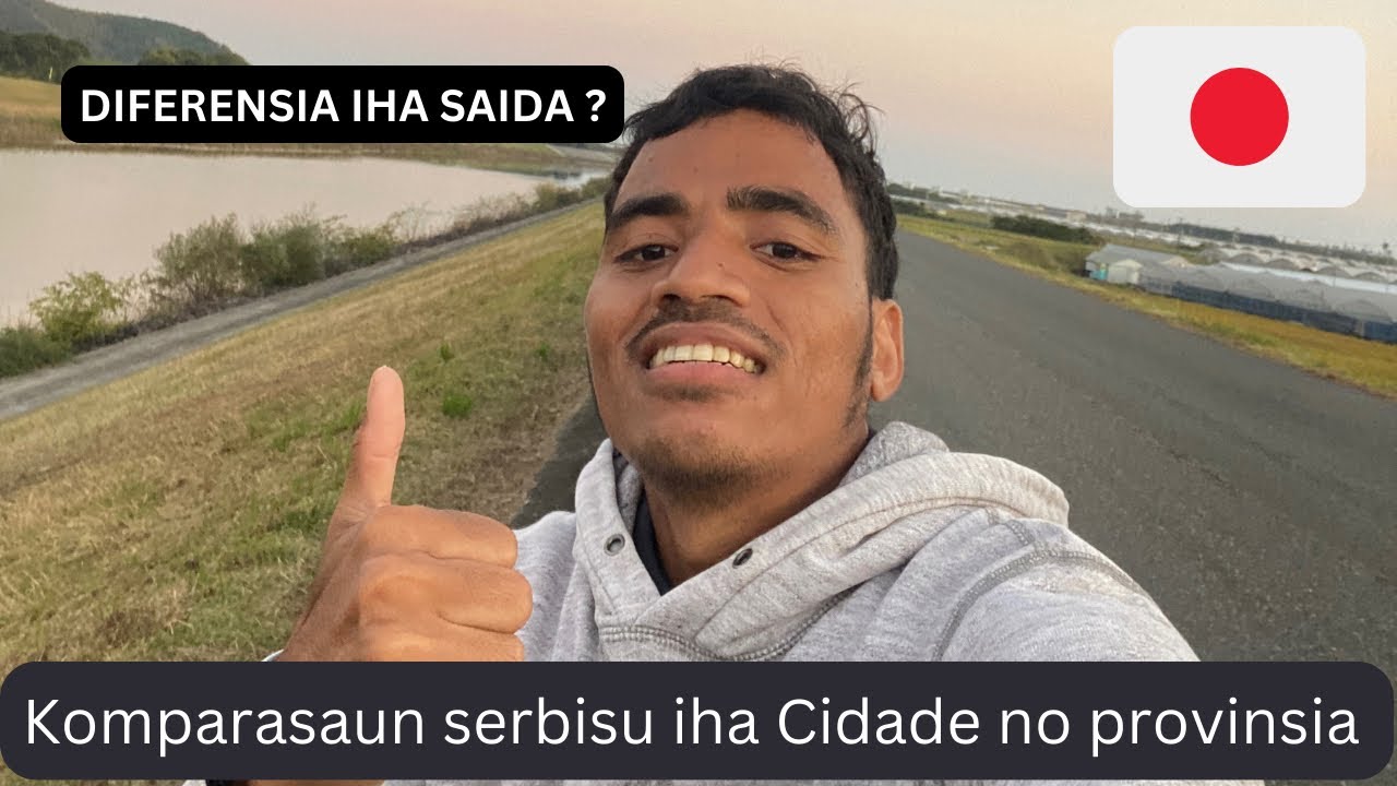 Diferensa serbisu iha Cidade no mos Provinsia saida ehh. - YouTube
